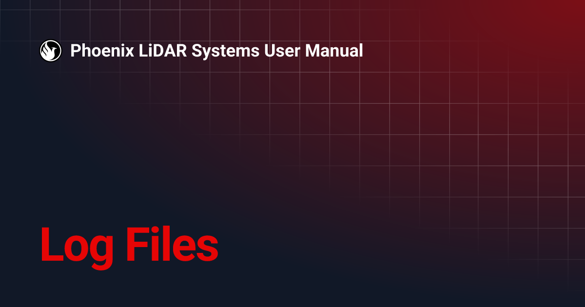 Log Files | Phoenix LiDAR Systems User Manual