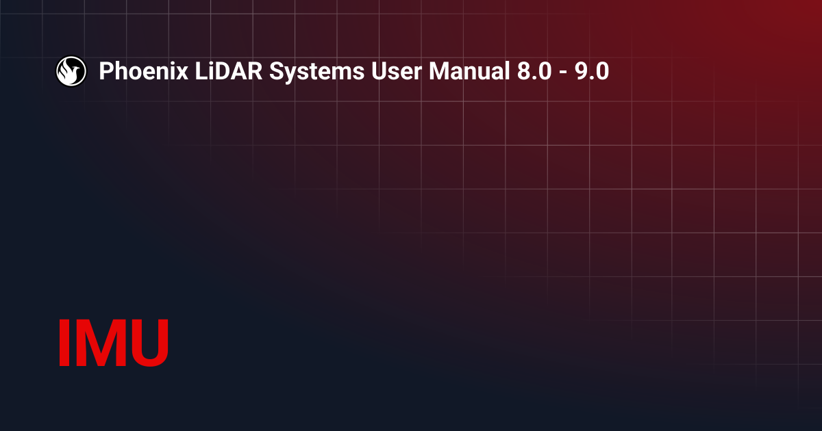 IMU | Phoenix LiDAR Systems User Manual