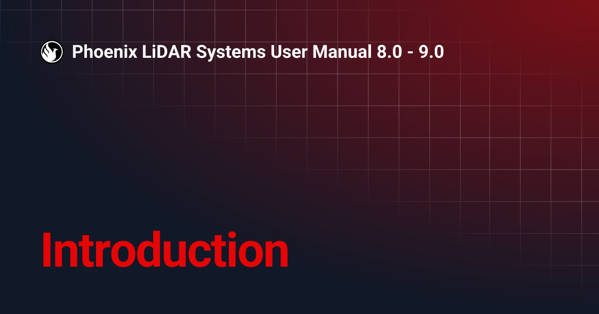 Introduction | Phoenix LiDAR Systems User Manual 8.0 - 9.0