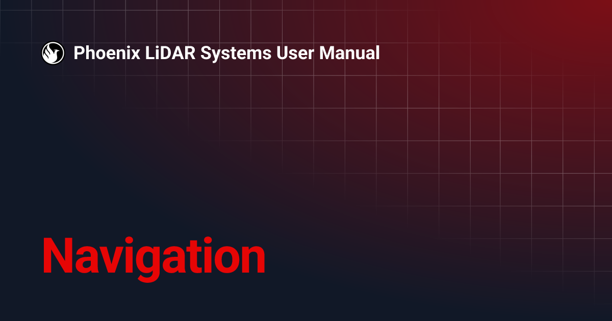Navigation | Phoenix LiDAR Systems User Manual