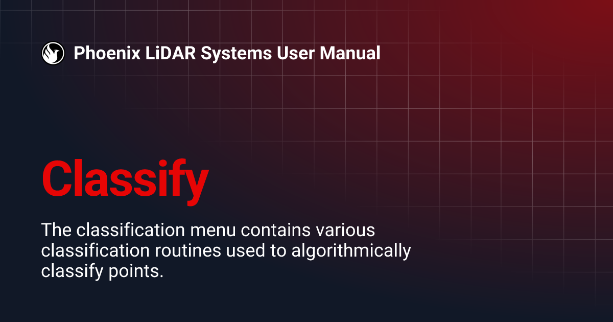 Classify | Phoenix LiDAR Systems User Manual